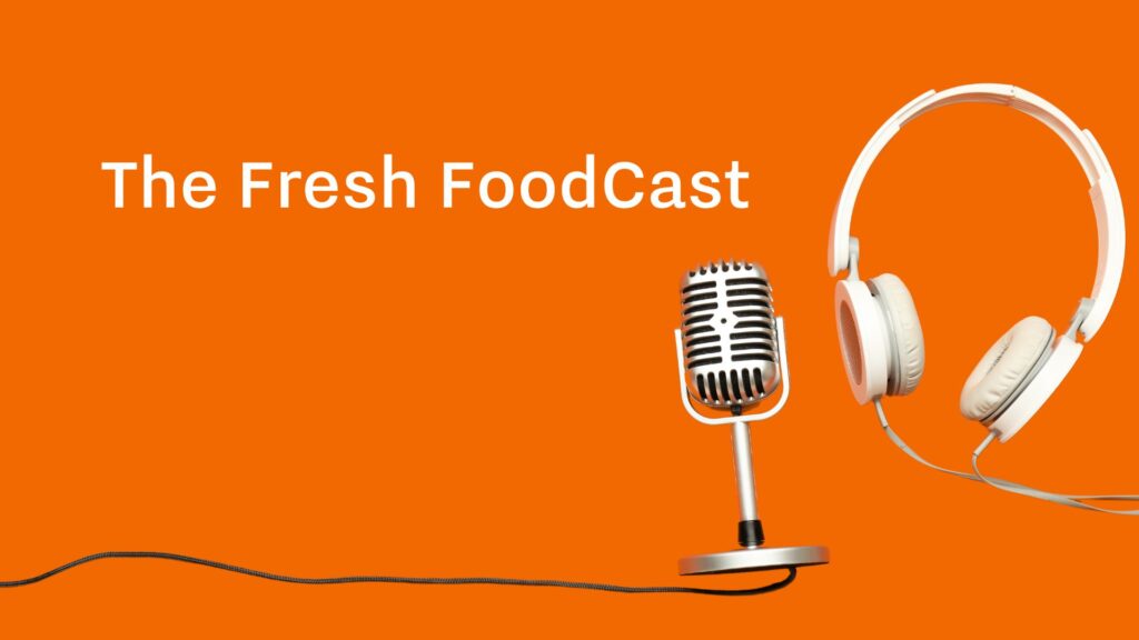 New Podcast Series: The Fresh FoodCast - Dutch Greenhouse Delta